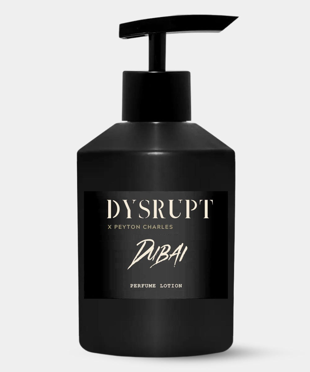 DYSRUPT X PEYTON CHARLES | DUBAI PERFUME BODY LOTION